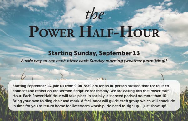 The Power Half-Hour - The Presbyterian Church of Lawrenceville